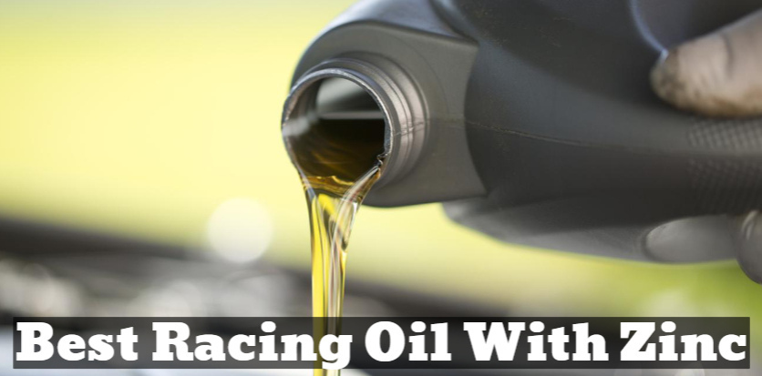 Best Racing Oil With Zinc with Reviews, Buying Guide and FAQs ...