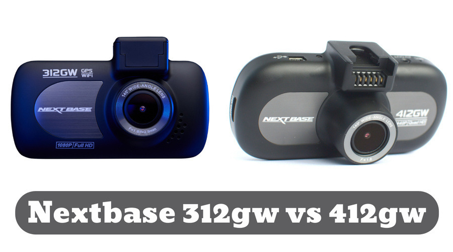 Nextbase 312GW or 412GW: Which Dashcam Comes Out on Top? | Carguideinfo.com